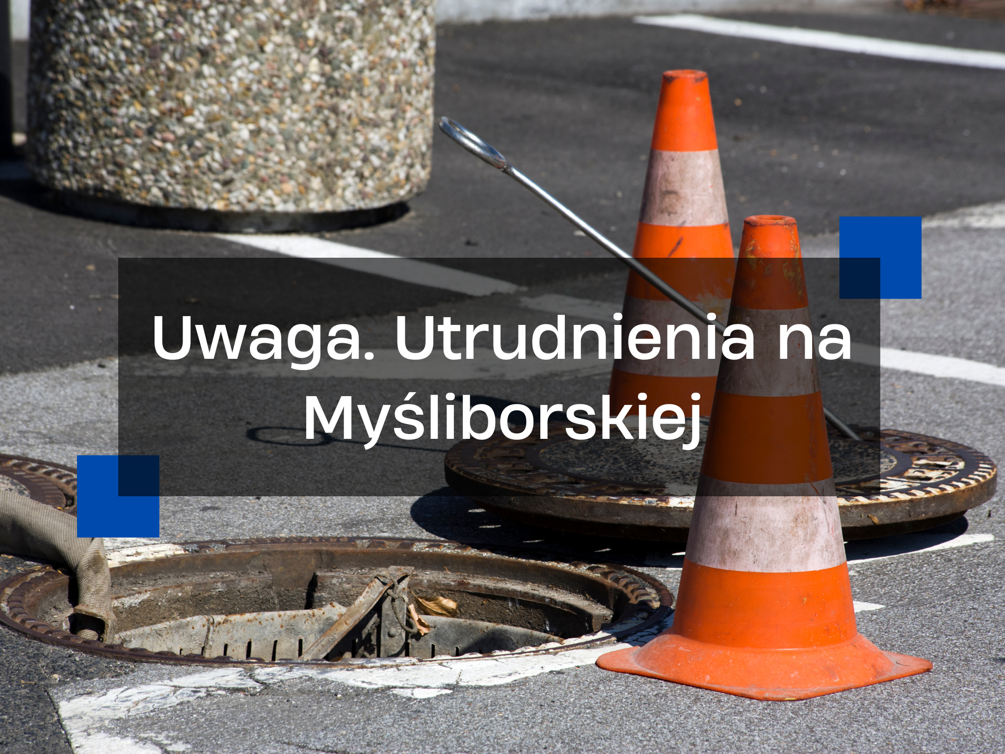 Utrudnienia dla kierowców i pasażerów komunikacji miejskiej związane z modernizacją kolektora na ...